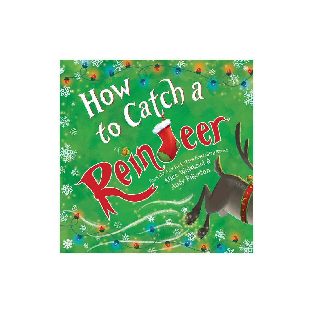 Children's How to Catch a Reindeer Book | The Red Wagon